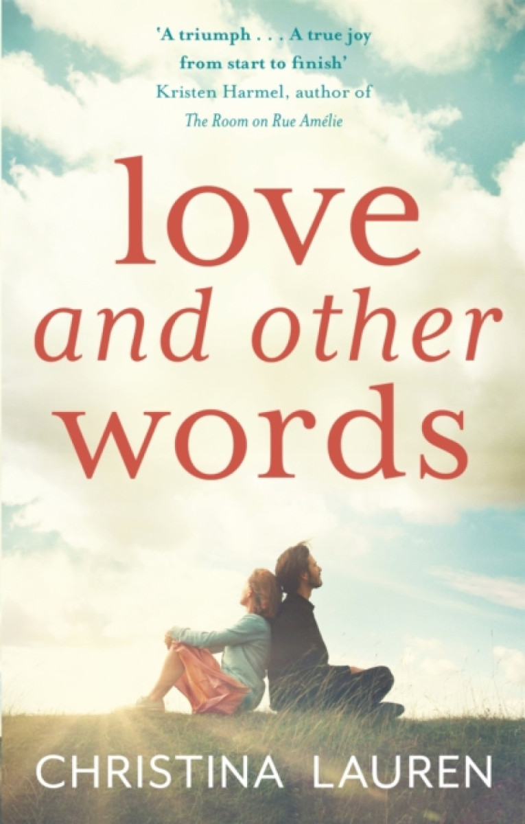 Love And Other Words Christina Lauren The Bookshop Love And Other Words Christina Lauren The Bookshop