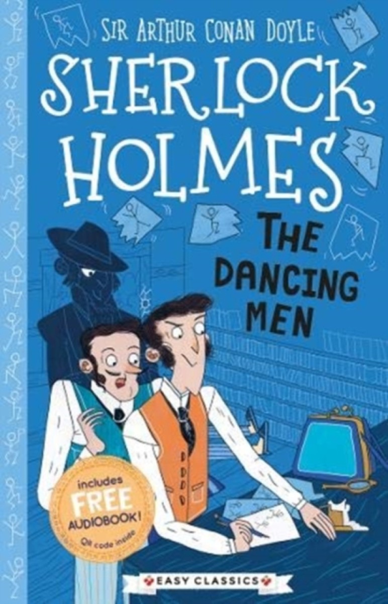 The Dancing Men (Sherlock Holmes Children's Collection) - Sir Arthur ...